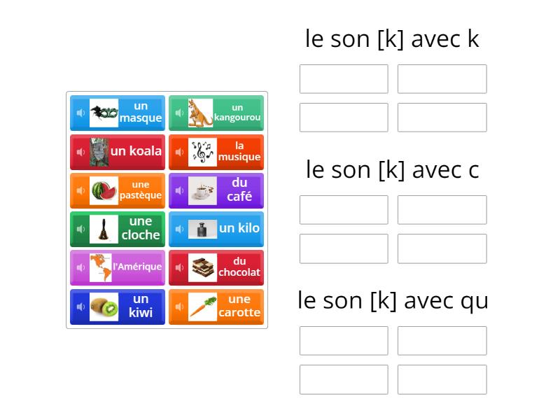 le son [k] - Group sort