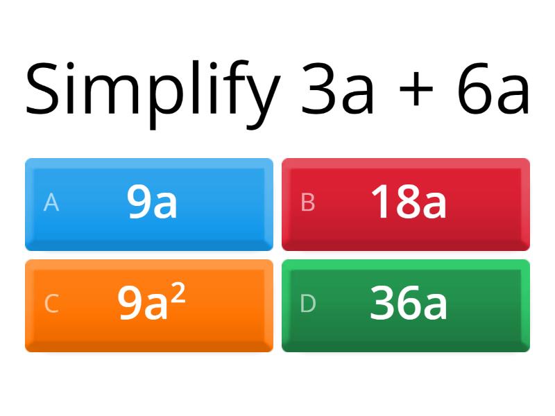 Simplifying Algebraic Expressions - Quiz