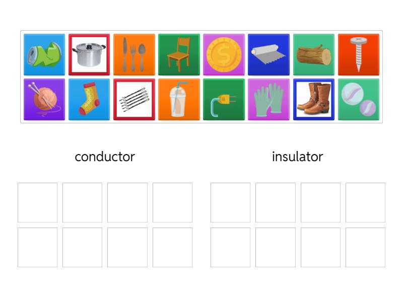 Conductor or Insulator? - Group sort