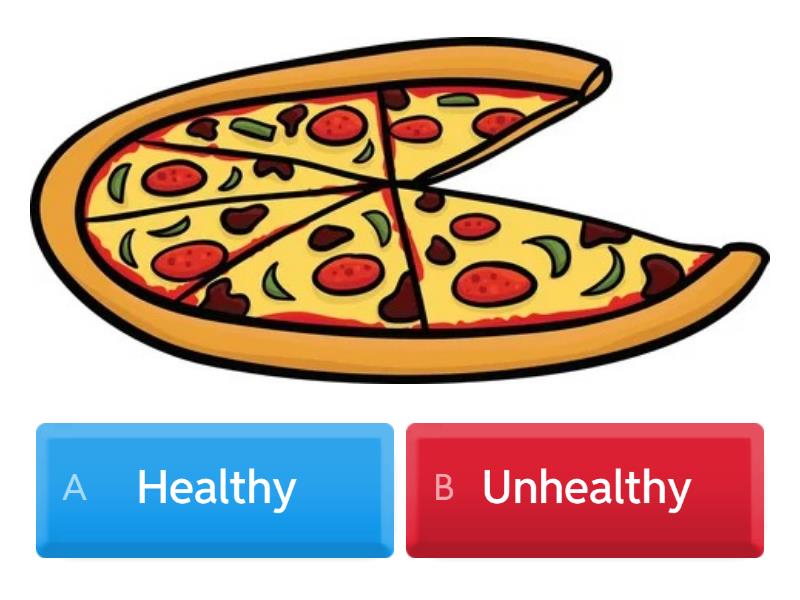Healthy food or Unhealthy food - Quiz