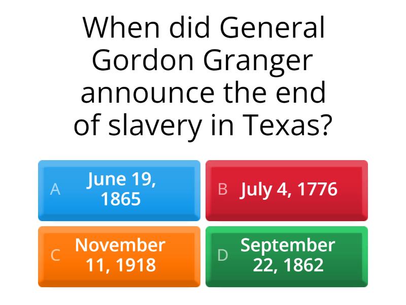 The First Juneteenth - Quiz