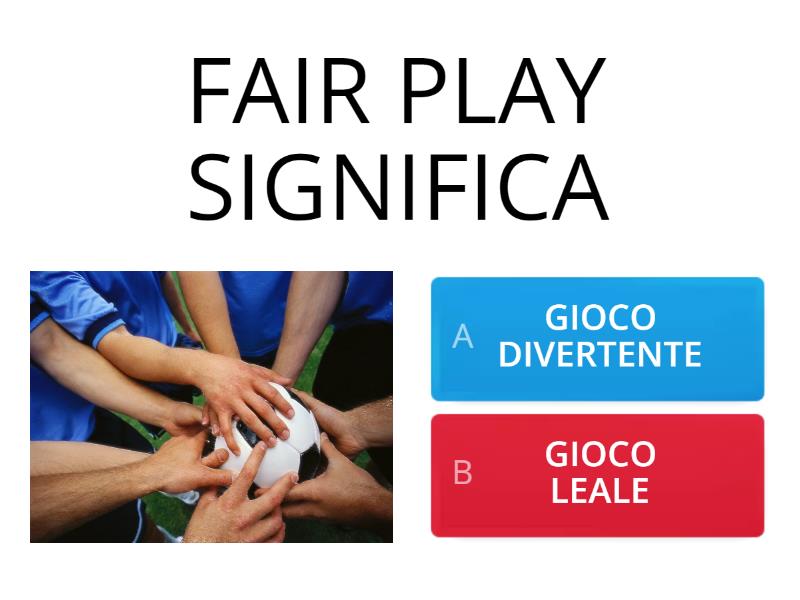 LE REGOLE E IL FAIR PLAY - Cuestionario