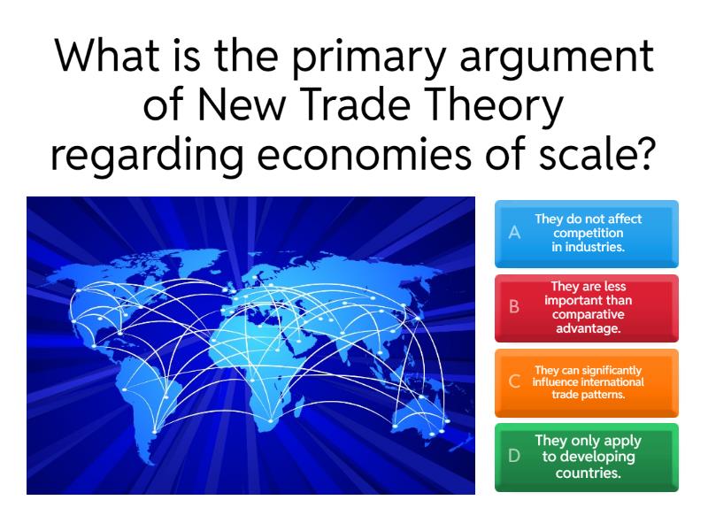 New Trade Theory - Reading - Quiz