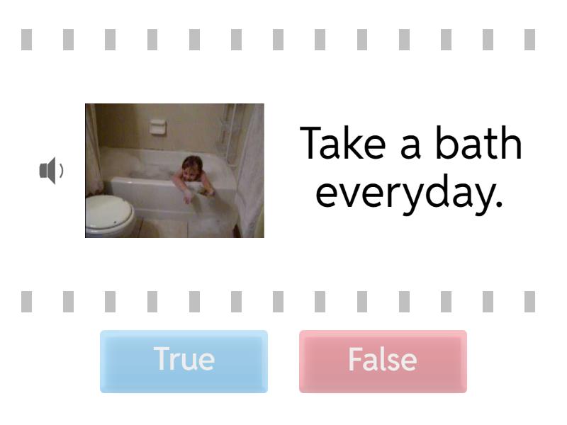 Personal Hygiene - True or false