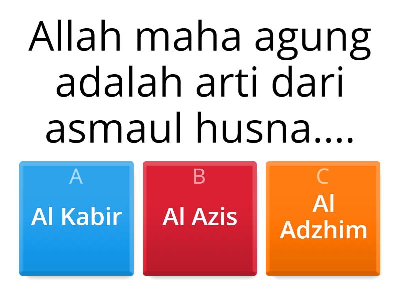 Asmaul Husna Al Kabir dan Al Adzhim - Kuis