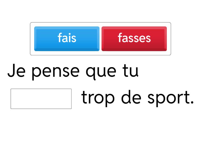 Donner son opinion: Indicatif ou subjonctif? - Complete the sentence