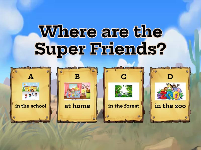 SUPER MINDS: UNIT 5 FREE TIME - WE'RE LOST (PAGE 62 AND 63) - Quiz