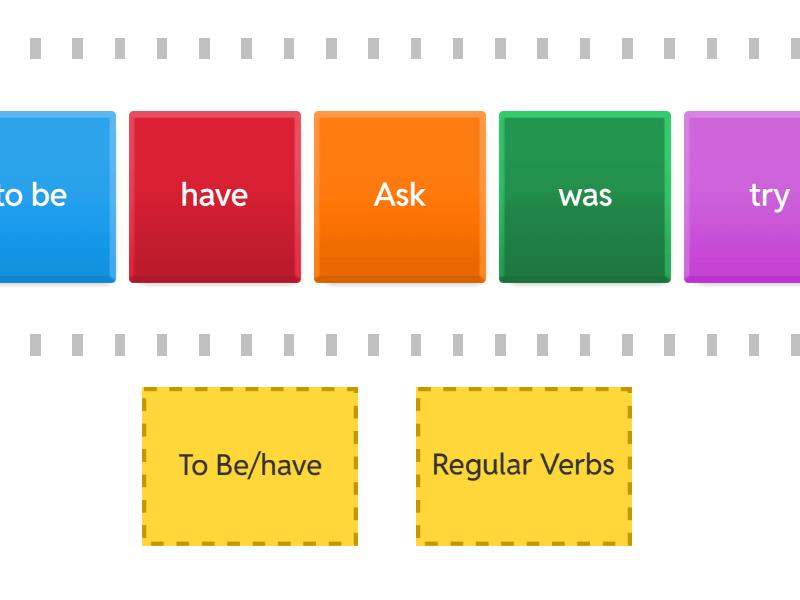 Past Simple Have/Be vs. Regular Verbs - Speed - Speed sorting