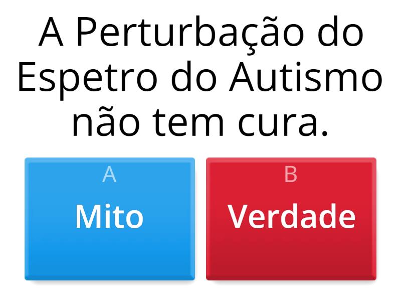 Mitos e Verdades sobre o Autismo - Quiz