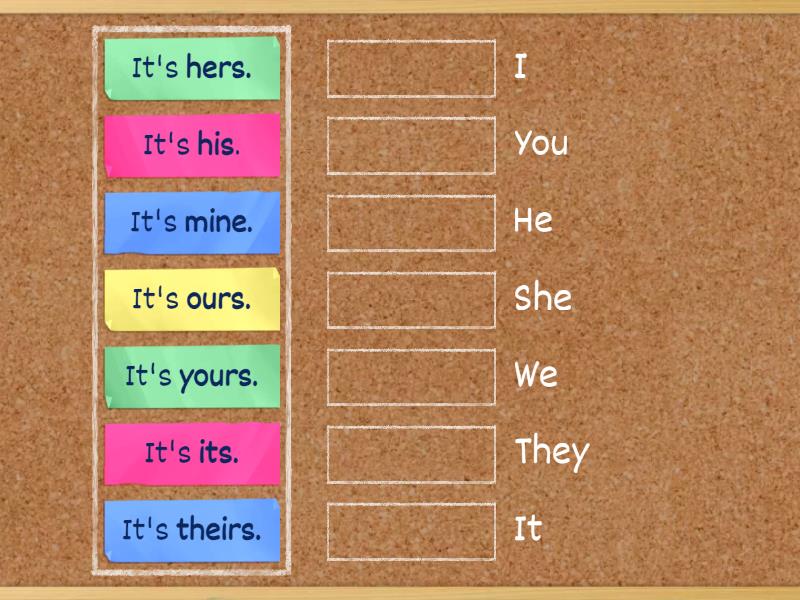Is it yours?- possessive pronouns Whose this house? - Match up