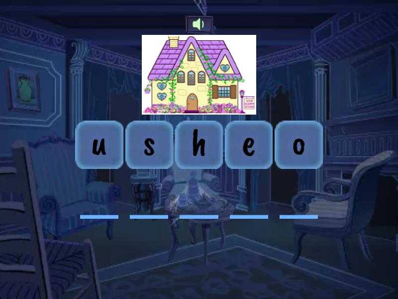 SM1_Unit 6_The old house - Anagram