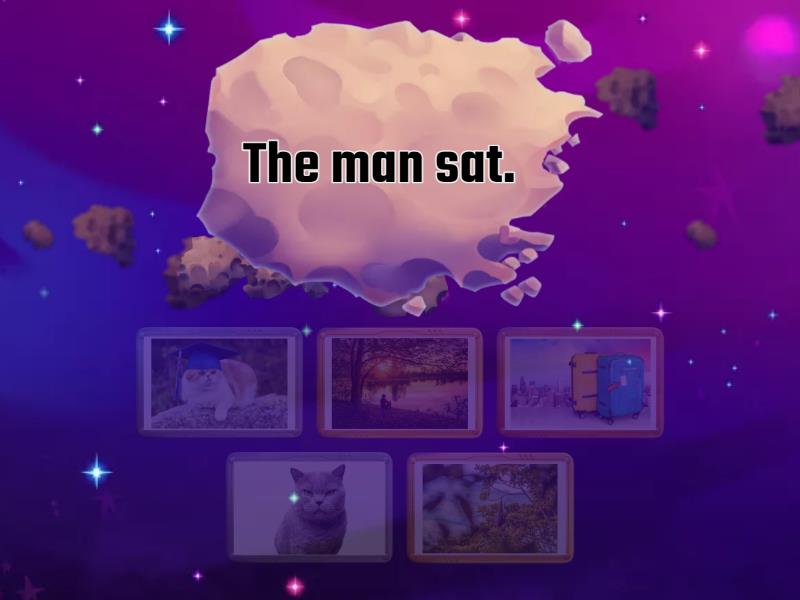 - Short a sentences - Find the match