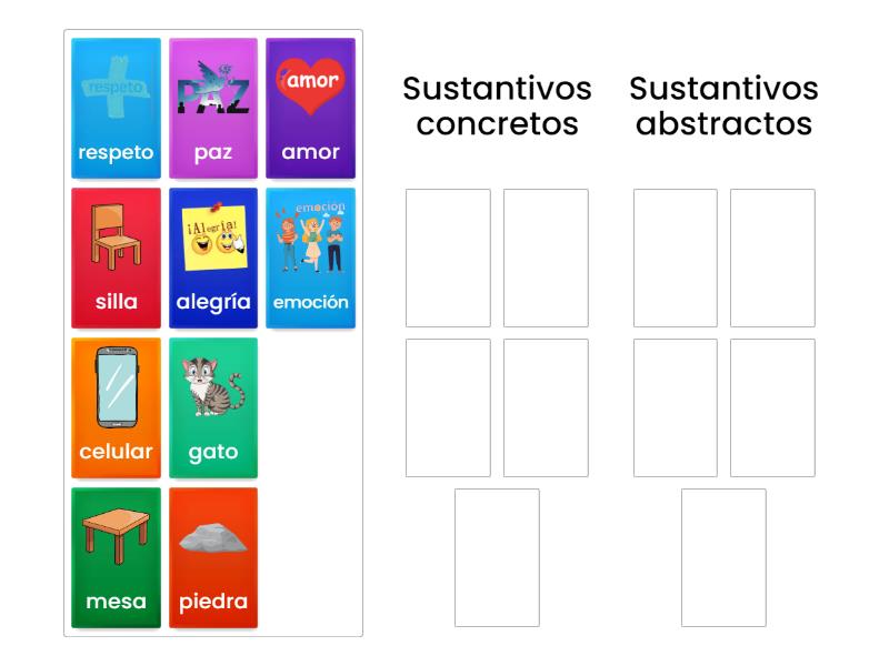Sustantivos concretos y abstractos - Ordenar por grupo