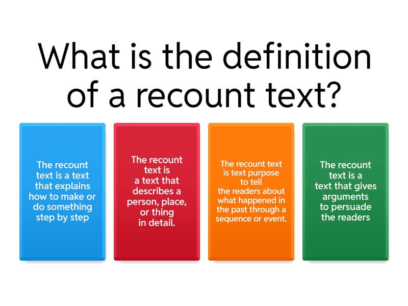 Recount Text - Quiz