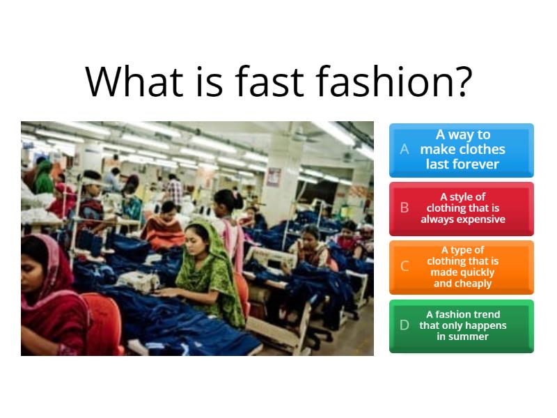 Fast Fashion Environmental Impact - Listening - Quiz
