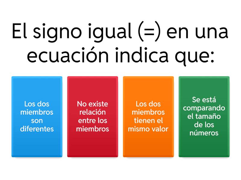 Introducción al Uso del Signo Igual y Equivalencias - Cuestionario