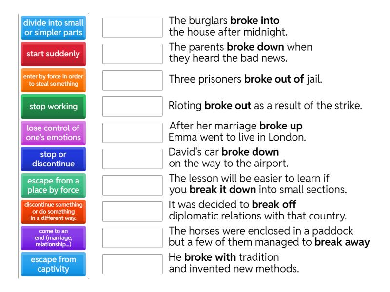 phrasal verbs with break - Match up