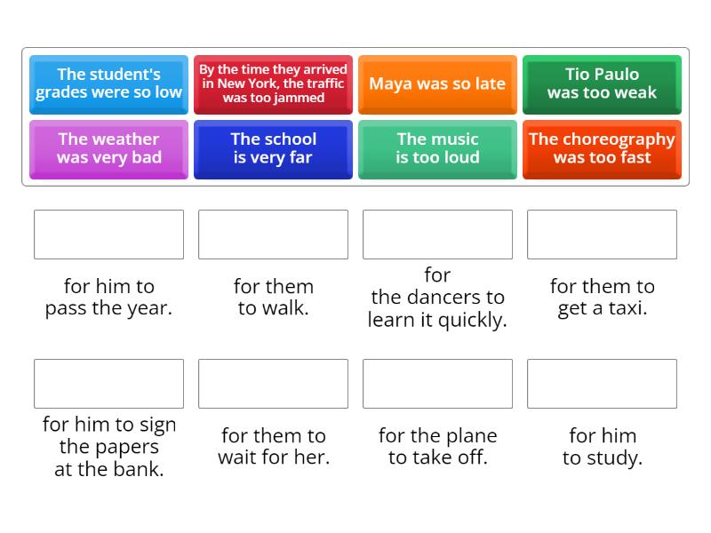 Too + Adjective + Infinitive - Match up