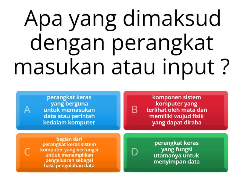PERANGKAT MASUKAN(INPUT) - Quiz