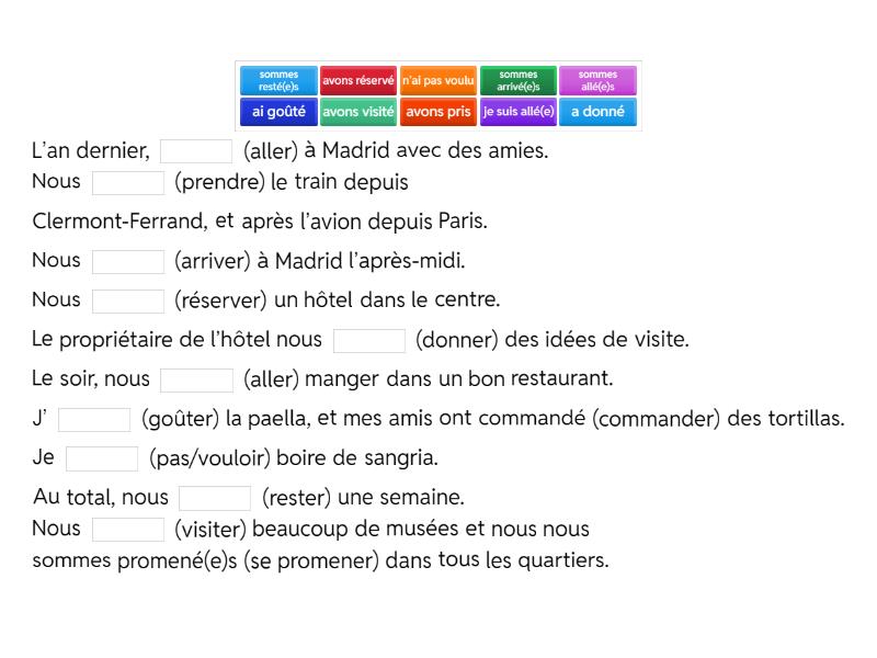 Le passé composé - Complete the sentence