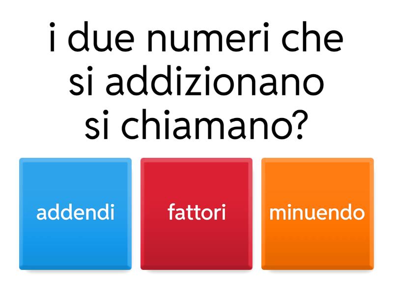 ADDIZIONE - Quiz