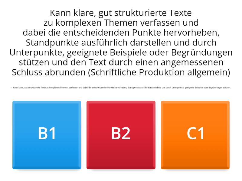Kann-Beschreibungen: B1, B2 oder C1? Schreiben und andere Kompetenzen - Quiz