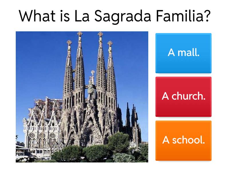 La Sagrada Familia - Quiz