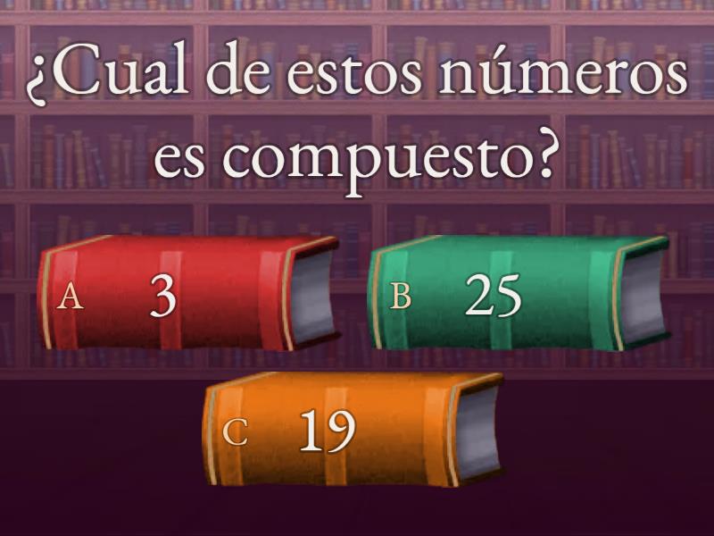 NÚMEROS PRIMOS Y COMPUESTOS - Quiz