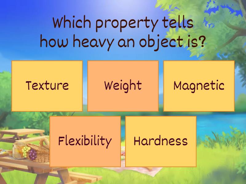 PROPERTIES OF MATTER - Quiz