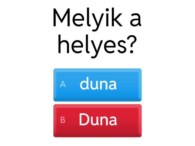 Helyes vagy helytelen? - Quiz