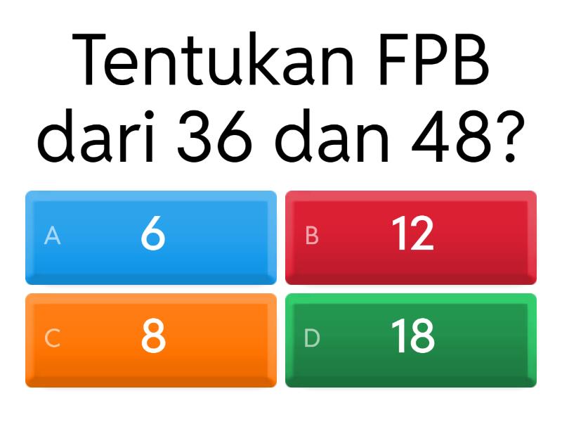 Soal Latihan Matematika: FPB dan KPK untuk Kelas 4 SD - Quiz