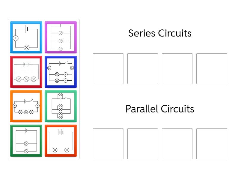 Sorting Parallel and Series Circuits - Group sort
