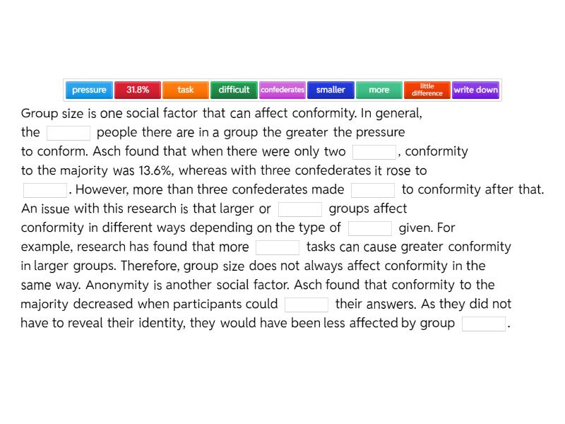 Factors Affecting Conformity - Complete the sentence