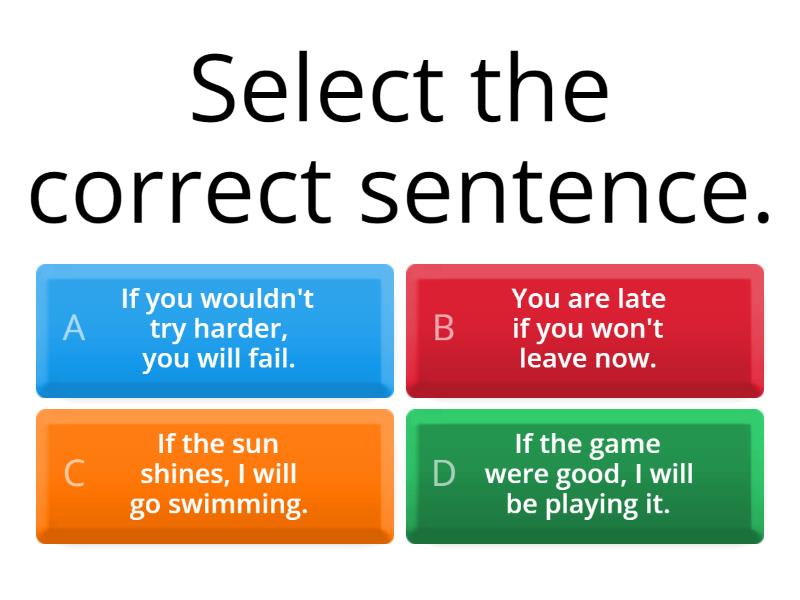 Conditionals (Types: 0, 1, 2 , 3) - Quiz