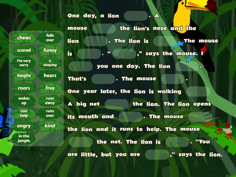 The lion and the mouse. FF3 Unit 5 - Complete the sentence