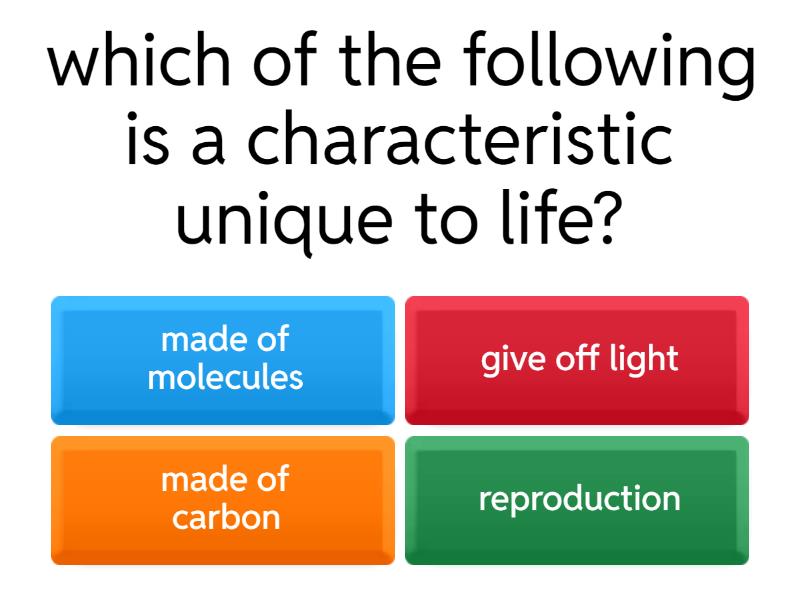 characteristics of life - Quiz