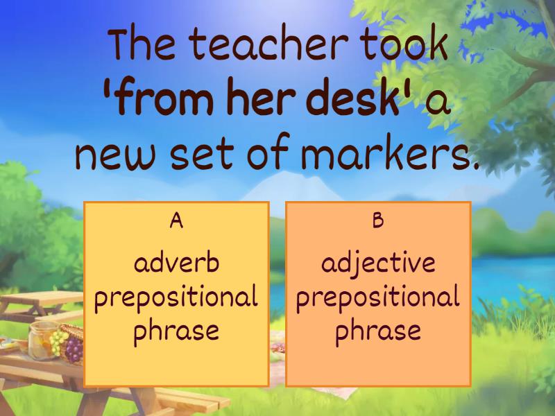 Practice Test: Prepositional Phrases (ADV vs ADJ) - Quiz