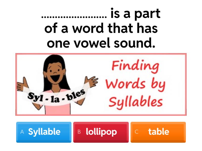 CONNECT PLUS 2 UNIT 3 LESSON 3 SYLLABLES - Quiz