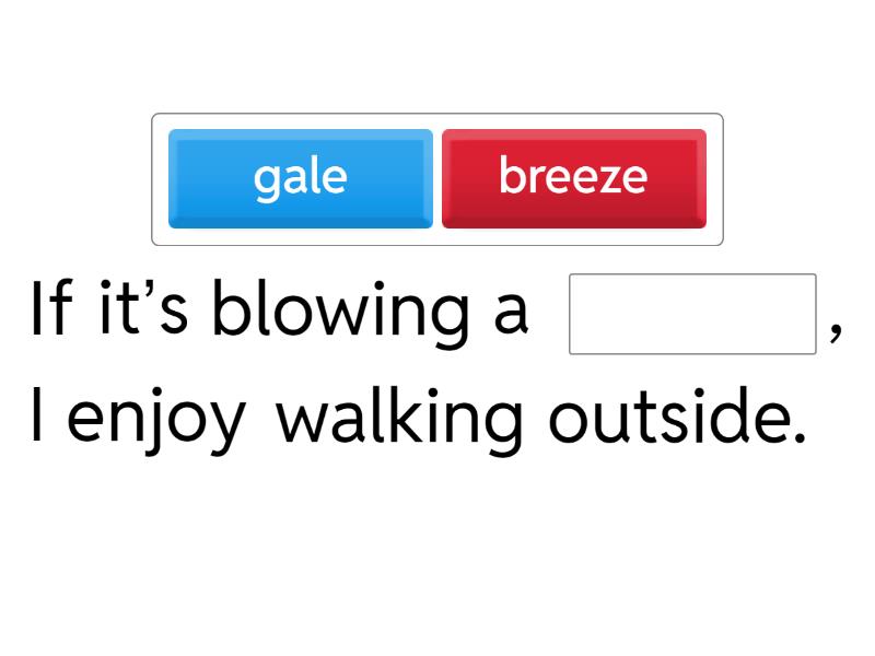 Rm B2+ - Unit 3A - Complete the sentence