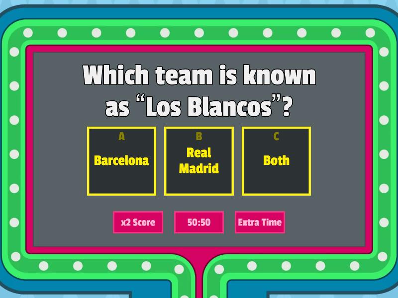 ¿Real Madrid o Barcelona? - Gameshow quiz