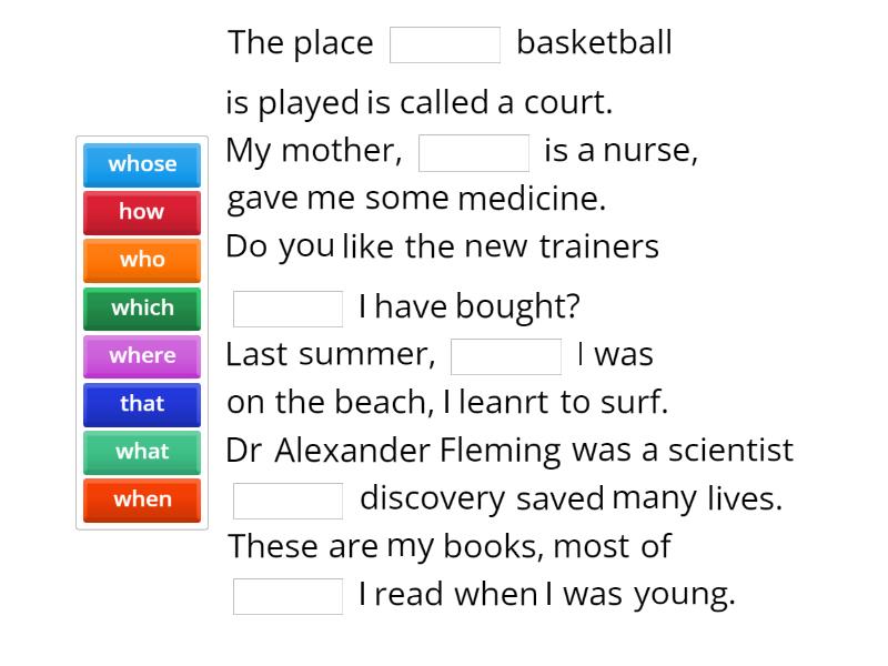 Relative pronouns - Fill in the blanks with the appropriate RELATIVE ...