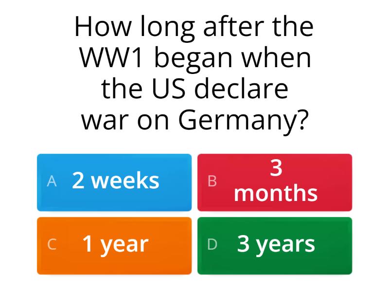 The US in World War 1 and Wilson's 14-Points - Quiz