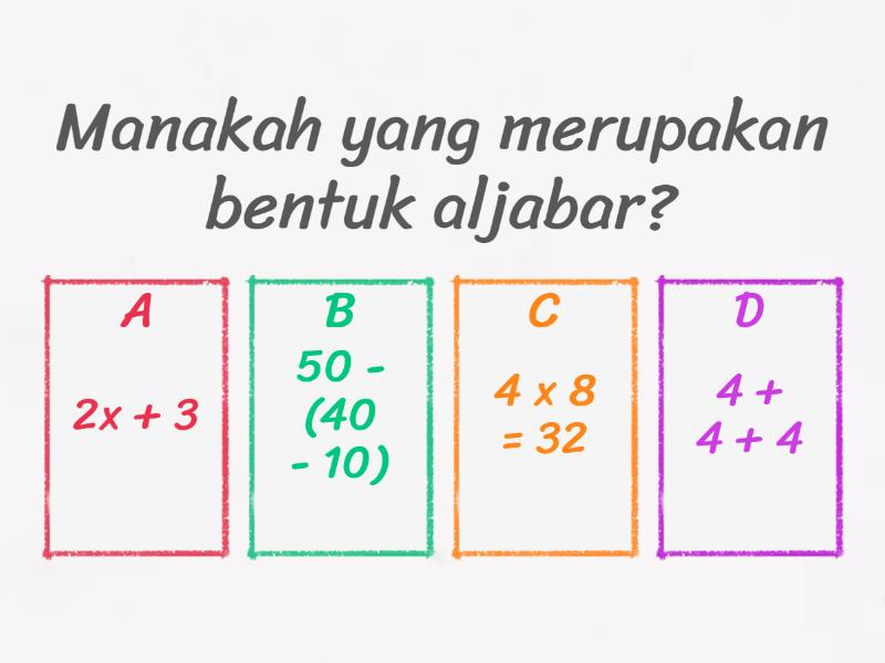 Asesmen awal (Bentuk Aljabar) - Quiz