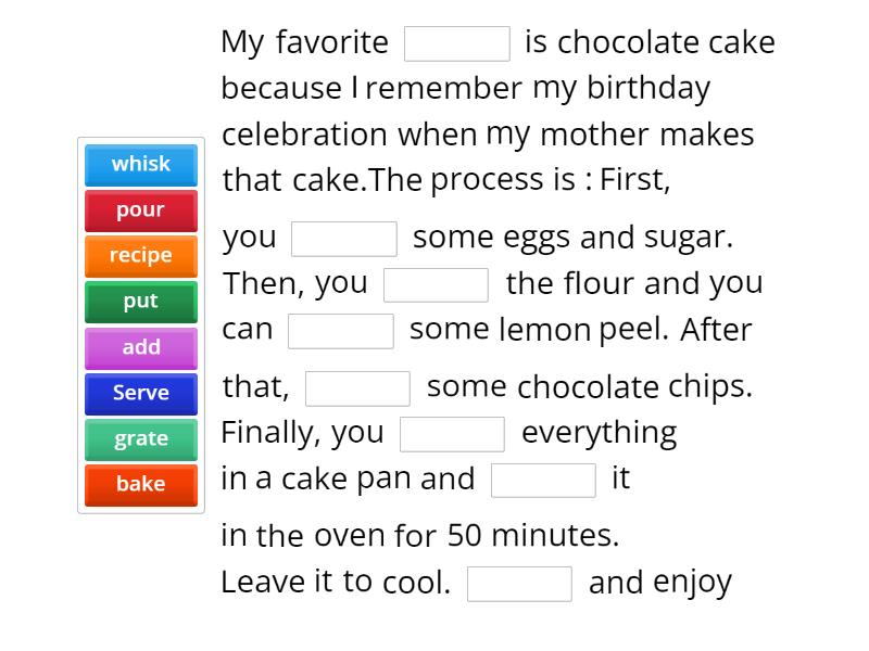 A RECIPE - Complete the sentence