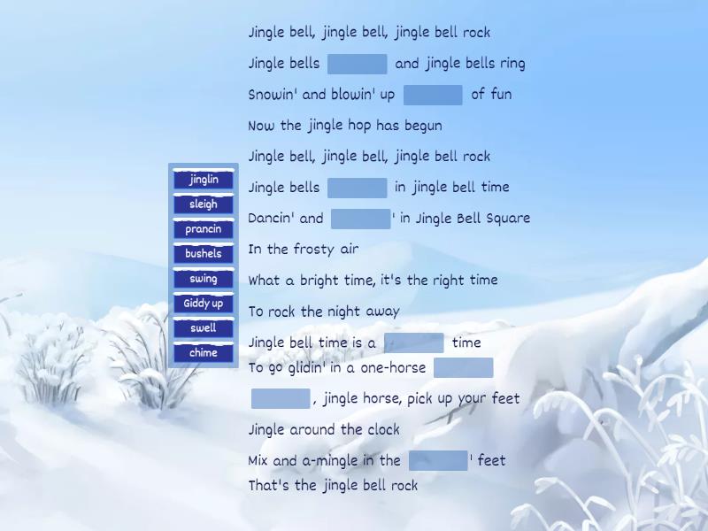 Jingle Bell Rock - Complete the sentence