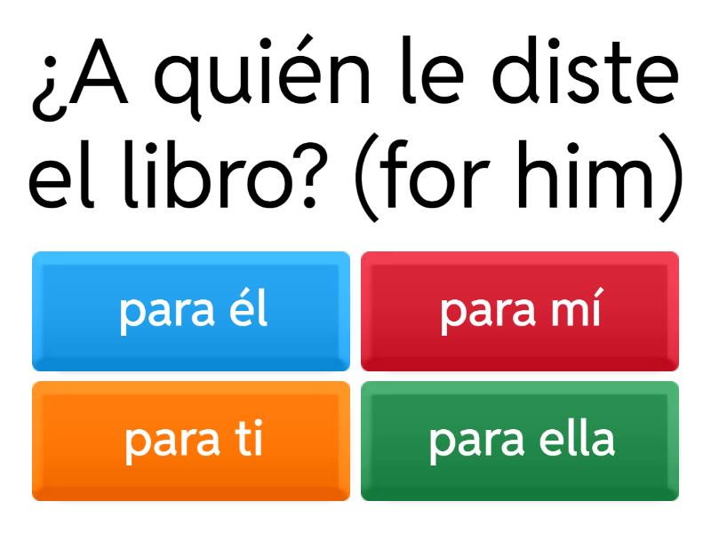 Spanish Pronouns After Prepositions - Quiz