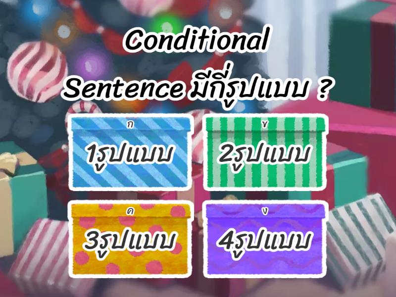 สรุปจากใบงาน Conditional sentence - Quiz