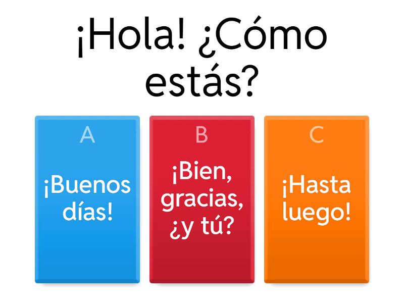 Practicamos los saludos - Quiz