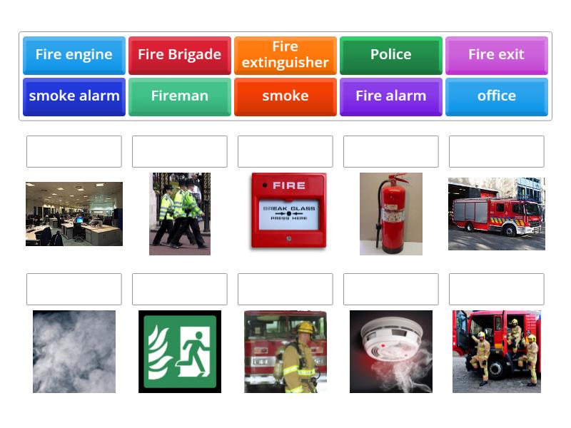 Emergency - Fire! . - Match up