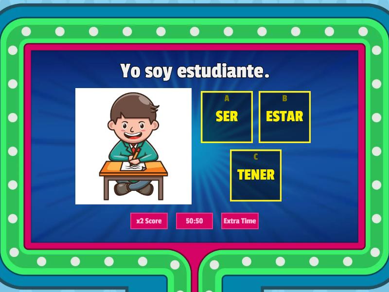 What verb is used in the sentence? SER- ESTAR- TENER - Gameshow quiz